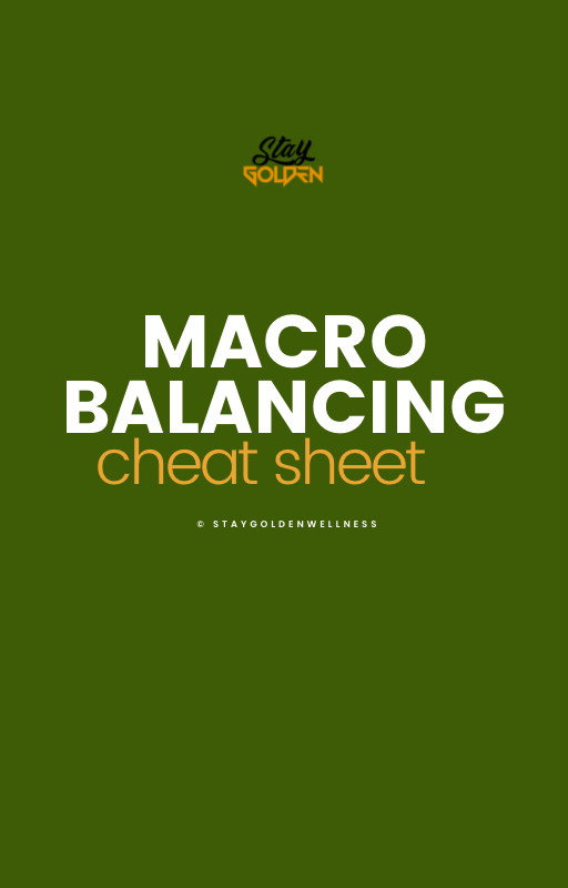 Macro Balancing Cheat Sheet – Stay Golden